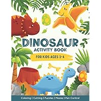 Dinosaur Activity Book For Kids Ages 3-4: Over 50 Fun & Engaging ...
