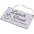 Amazon.com: Lunch Break Hanging Sign - Be Back Soon Notice (White Wood ...