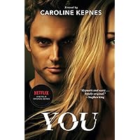 Amazon.com: You: A Novel (1) (The You Series): 9781501195433: Kepnes ...