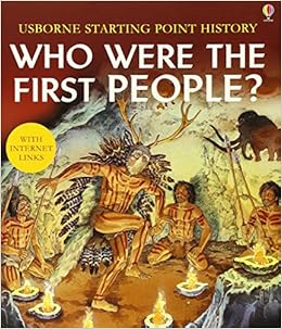 Who Were the First People (Usborne Starting Point History): Amazon.co ...