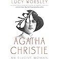 Agatha Christie: An Elusive Woman: Worsley, Lucy: 9781639362523: Books ...