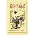 Boy Scouts Handbook, 1st Edition, 1911: Boy Scouts of America ...