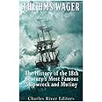 Amazon.com: The HMS Wager: The History of the 18th Century’s Most ...