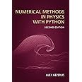 Numerical Methods in Physics with Python: Gezerlis, Alex: 9781009303866: Amazon.com: Books