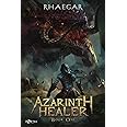 Amazon.com: Azarinth Healer: Book One - A LitRPG Adventure: 9781913695460: Rhaegar, Books ...