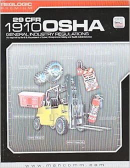 29 CFR - 1910 OSHA: GENERAL INDUSTRY REGULATIONS: 9781599592947: Amazon ...