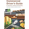 Alberta Commercial Driver’s Guide to operation, safety and licensing ...