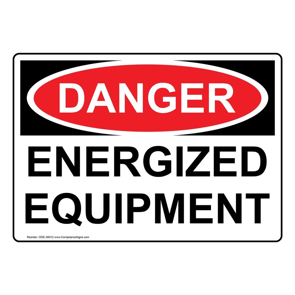 Danger Energized Equipment OSHA Safety Label Decal, 5x3.5 in. 4-Pack ...