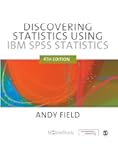 Discovering Statistics Using IBM SPSS Statistics: Amazon.es: Andy Field ...