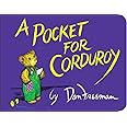 A Pocket for Corduroy: Freeman, Don: 9780451471130: Amazon.com: Books