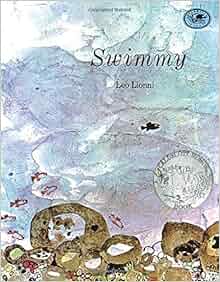 Swimmy: Leo Lionni: 9780394826202: Amazon.com: Books