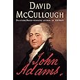 Amazon.com: John Adams: 9780684813639: McCullough, David: Books