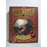 The Magic Thief: Prineas, Sarah, Caparo, Antonio Javier: 9780061375873 ...