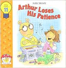 Arthur Loses His Patience (Arthur Family Values): Marc Brown ...