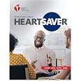 Heartsaver First Aid CPR/AED Instructor Manual: AHA: 9781616698317 ...