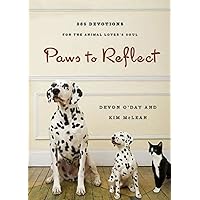 Paws to Reflect: 365 Daily Devotions for the Animal Lovers Soul: McLean ...