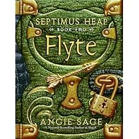 Flyte (Septimus Heap, Book 2): Sage, Angie, Zug, Mark: 9780060577346 ...