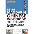 Learn Mandarin Chinese for Beginners: A Step Step-by -Step Guide to ...