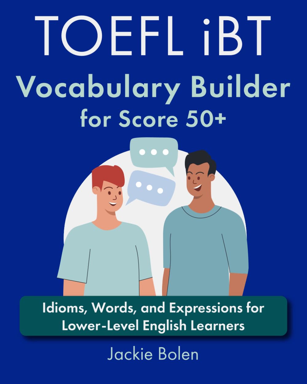 Mua TOEFL iBT Vocabulary Builder for Score 50+: Idioms, Words, and ...