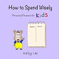 How to Spend Wisely: Teach Young Children How to Plan and Budget ...