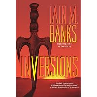 Inversions (Culture): Banks, Iain M.: 9781416583783: Amazon.com: Books