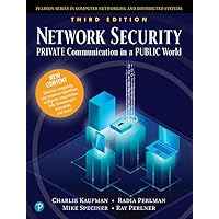Network Security: Private Communication in a Public World (Prentice Hall Series in Computer ...