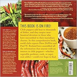 The Complete Chile Pepper Book: A Gardener's Guide to Choosing, Growing ...