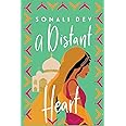 A Distant Heart: Dev, Sonali: 9781496705761: Amazon.com: Books