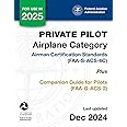 Private Pilot Airplane Category Airman Certification Standards (FAA-S-ACS-6C) Plus Companion ...