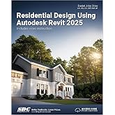 Residential Design Using Autodesk Revit 2024: Daniel John Stine: 9781630575786: Amazon.com: Books