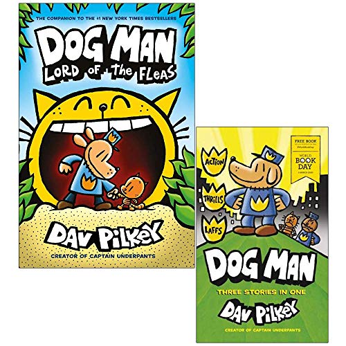 Dog Man Lord of the Fleas From The Creator Of Captain Underpants & Dog ...