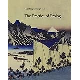 The Art of Prolog, second edition: Advanced Programming Techniques (Logic Programming): Sterling ...