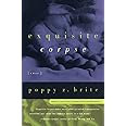Amazon.com: Exquisite Corpse: 9780684836270: Brite, Poppy Z.: Books