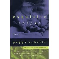 Amazon.com: Exquisite Corpse: 9780684836270: Brite, Poppy Z.: Books