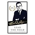 Lead the Field (An Official Nightingale Conant Publication ...