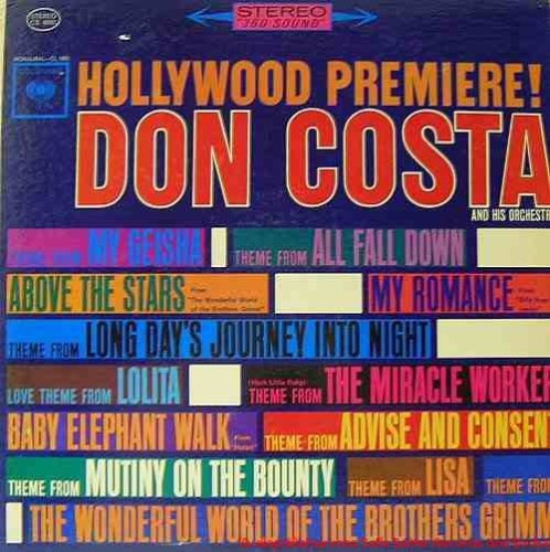 Don Costa and His Orchestra - Hollywood Premiere! - Amazon.com Music