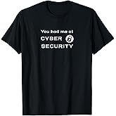 Amazon.com: Cyber security Professional Funny IT Security Ethical hacker T-Shirt : Clothing ...