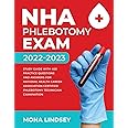 NHA Phlebotomy Exam 2022-2023: Study Guide with 400 Practice Questions ...