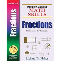 Mastering Essential Math Skills Fractions: Fisher, Richard W ...