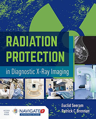 Radiation Protection in Diagnostic X-Ray Imaging: 9781449652814 ...