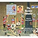 The Hockey Sweater: Roch Carrier, Sheldon Cohen, Sheila Fischman ...