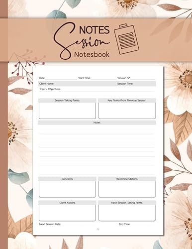 Session Notes Notebook: Client Session Organizer for Therapists, Social ...