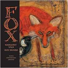 Fox: Margaret Wild: 9781742373195: Amazon.com: Books