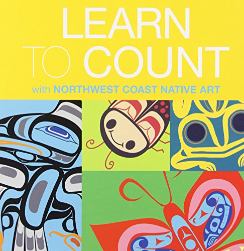 Learn to Count with Northwest Coast Native Art: Cranmer, Ryan ...
