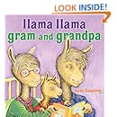 Llama Llama Gram and Grandpa - Kindle edition by Anna Dewdney. Children ...