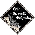 Amazon.com: "Onto the next chapter" Graduation Cap Printed Topper ...