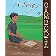 A Song for Cambodia: Michelle Lord, Shino Arihara: 9781620142288 ...