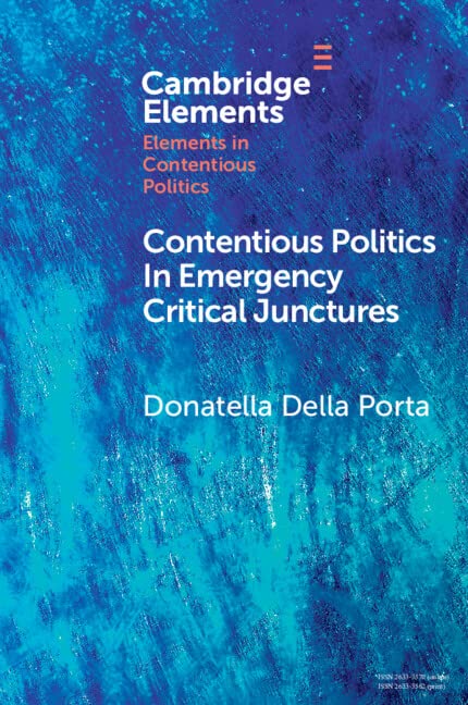 Amazon.com: Contentious Politics in Emergency Critical Junctures ...