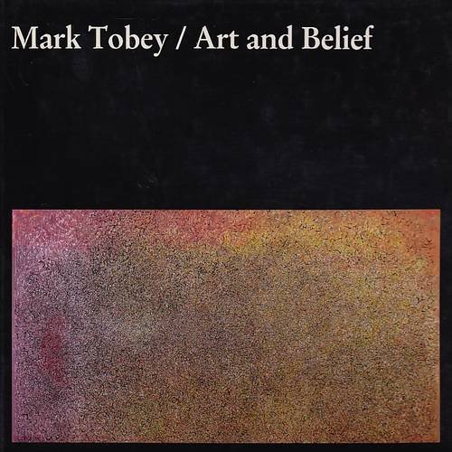 Mark Tobey/Art and Belief | Amazon.com.br