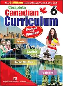 Complete Canadian Curriculum Gr.6(Rev): Popular Book Editorial ...